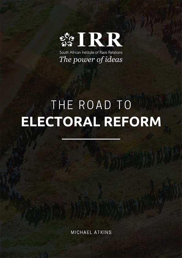 The Road to Electoral Reform — Institute of Race Relations